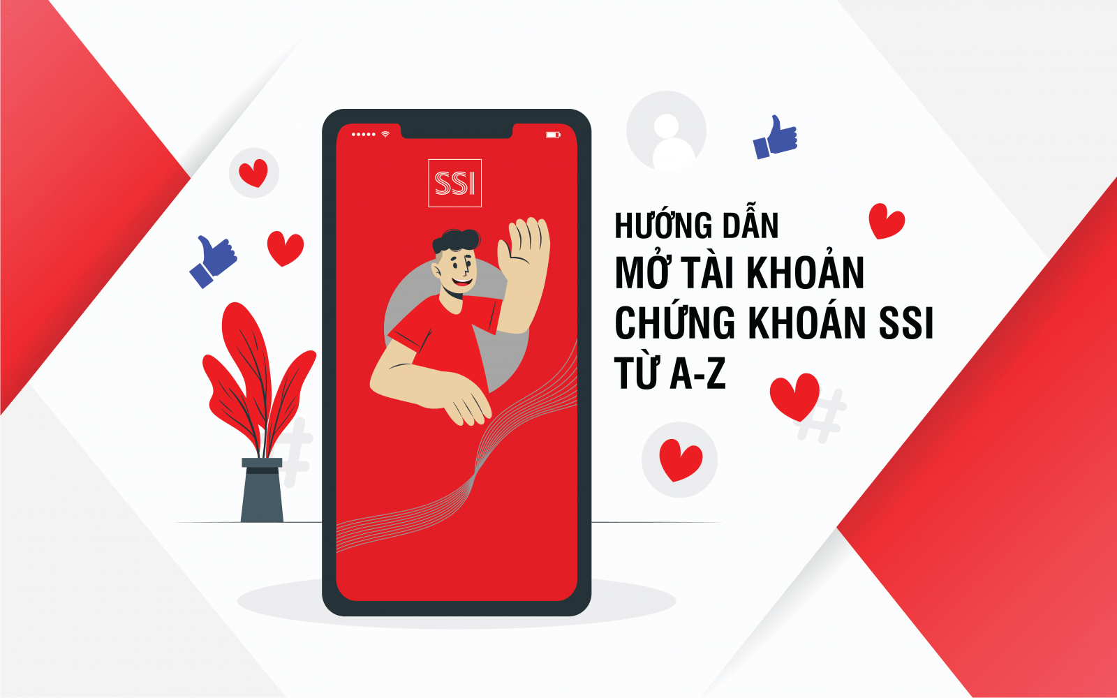Hướng dẫn cách mở tài khoản chứng khoán SSI online